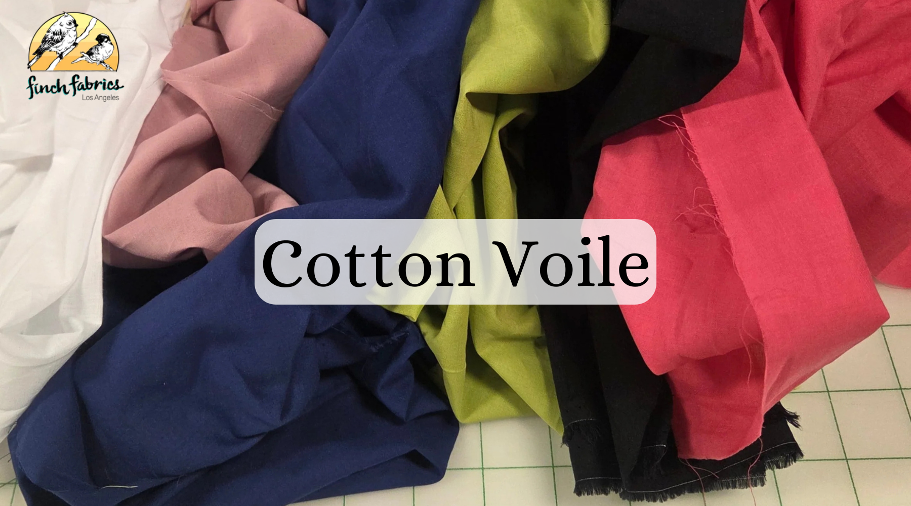 All About Cotton Voile – LA Finch Fabrics
